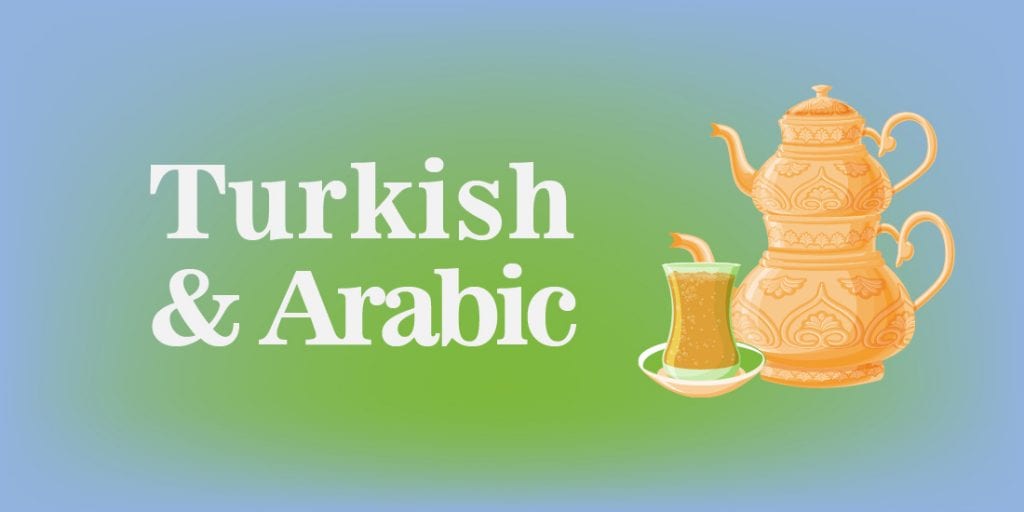 What is the difference between Turkish vs Arabic - DutchTrans.co.uk